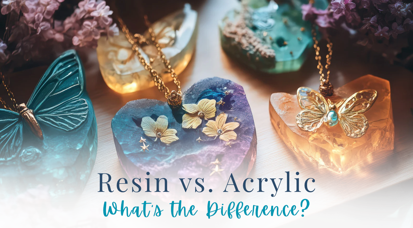 Resin vs. Acrylic: What’s the Difference?